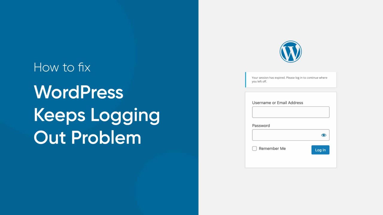 #1 How to Fix WordPress Keeps Logging Out Problem (Beginners Guide)